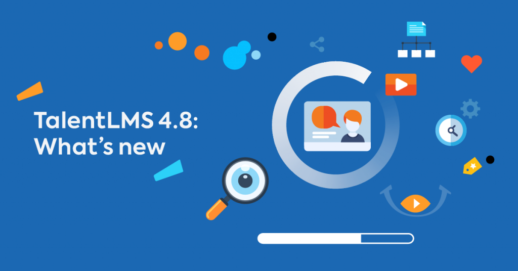 Learn all the new TalentLMS features and our latest updates - TalentLMS ...