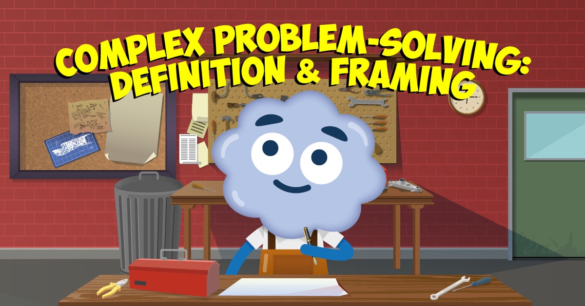 Complex Problem-Solving Online Course | TalentLibrary