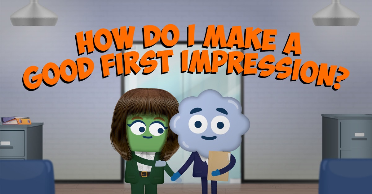 How do I make a good first impression? | TalentLibrary