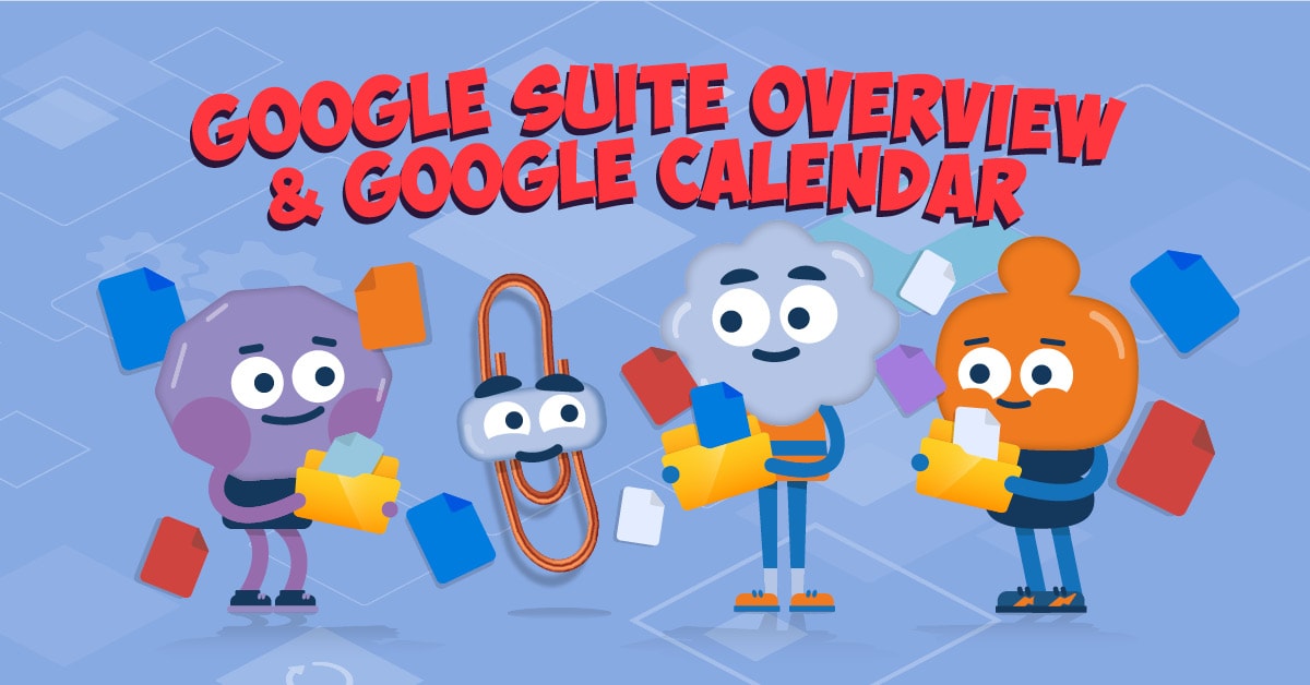 Google Suite Overview And Google Calendar | TalentLibrary