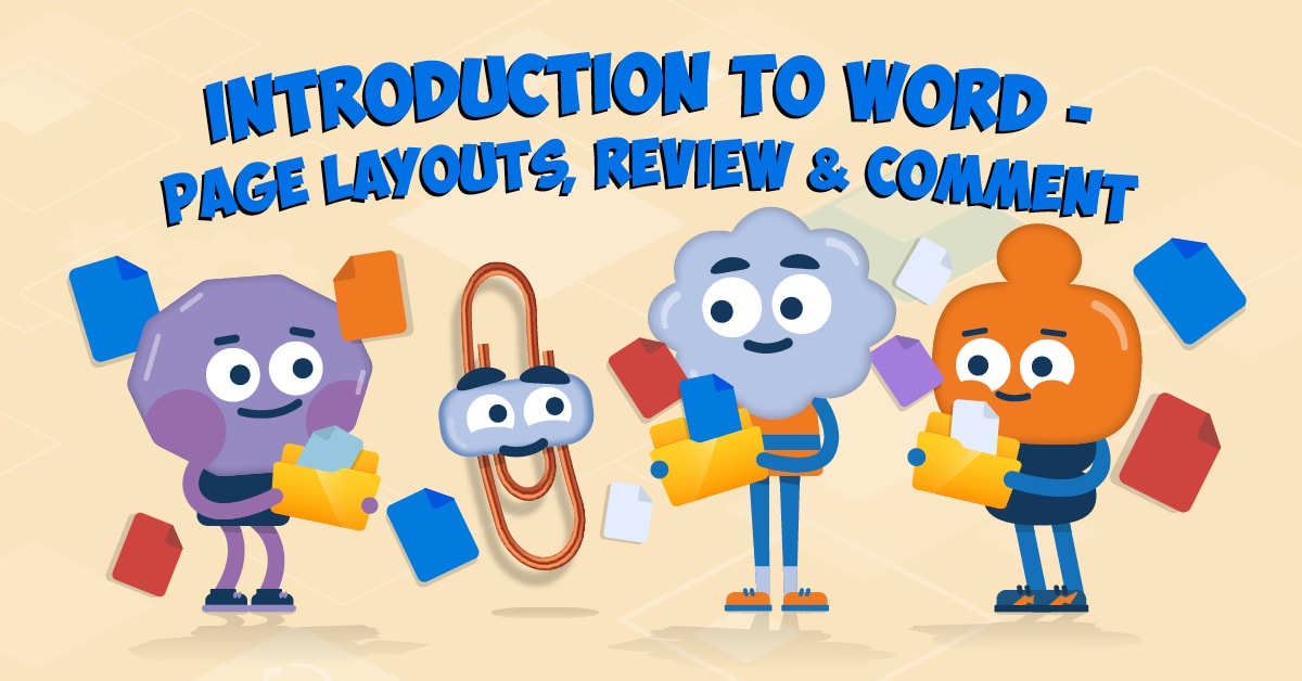 Word - Page Layouts, Review And Comment | TalentLibrary