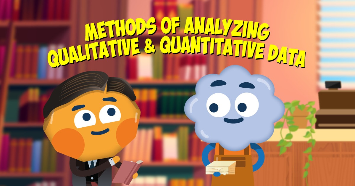 Qualitative And Quantitative Data Analysis Methods | TalentLibrary Qualitative And Quantitative Data Analysis Methods | TalentLibrary