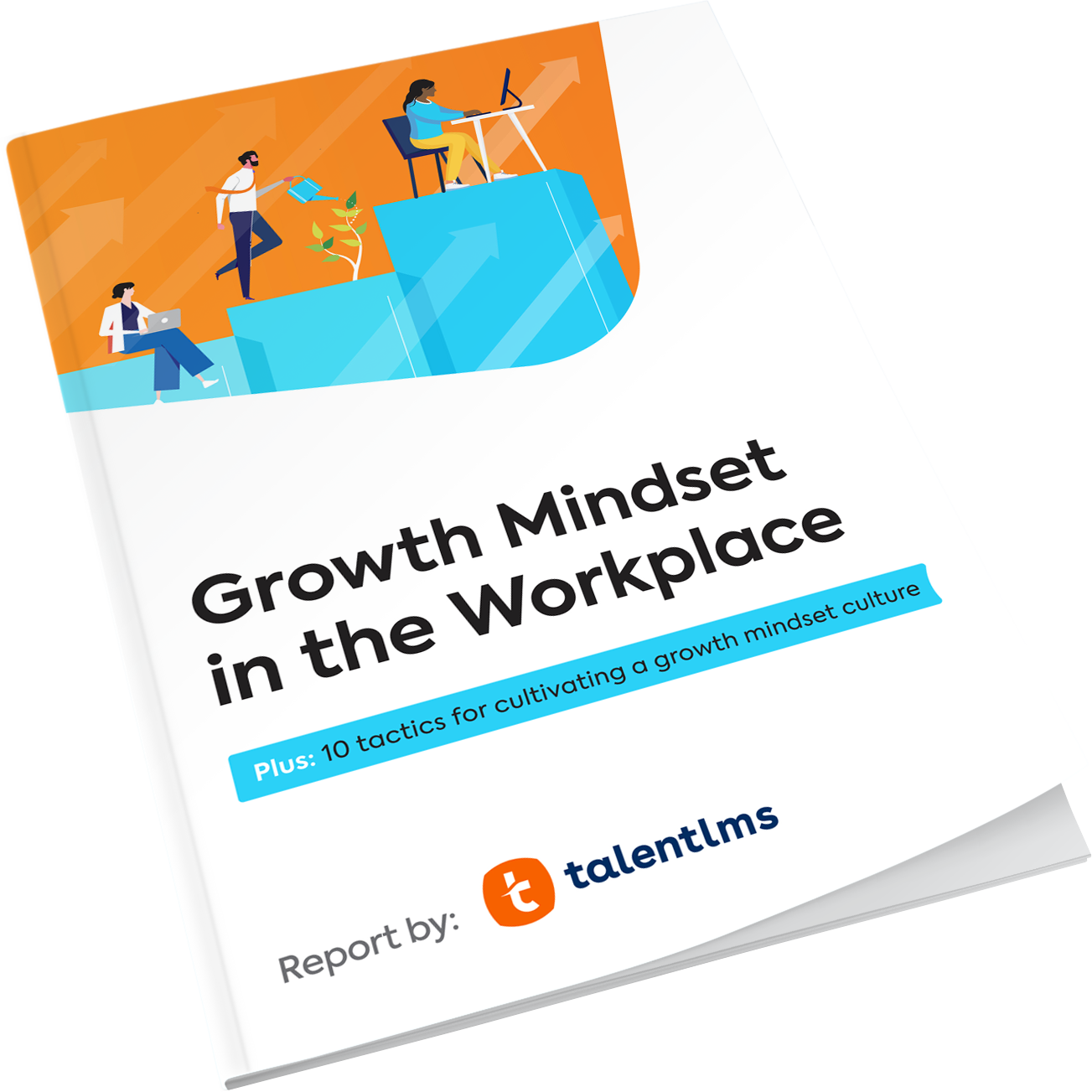 Growth Mindset in the Workplace 2024 | TalentLMS Research